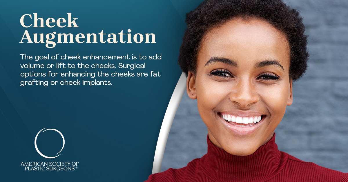Cheek Augmentation | American Society of Plastic Surgeons